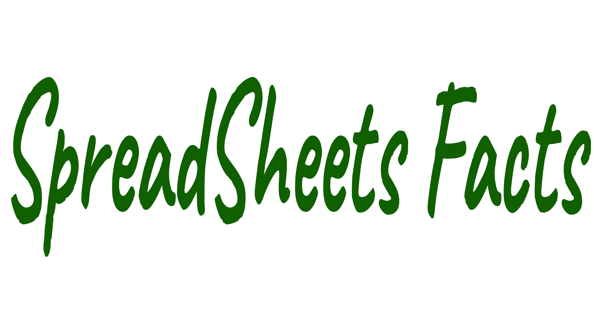 Spreadsheets Facts Spreadsheets Facts